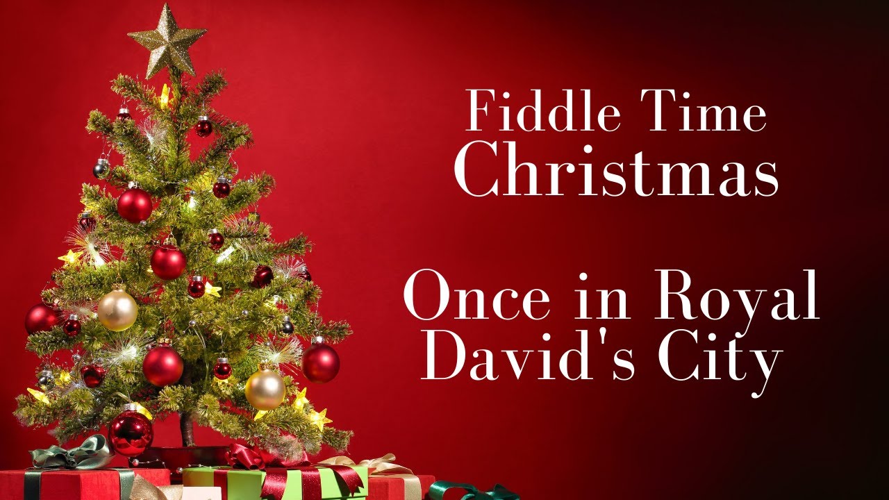 Once in Royal David's City - HJ Gauntlett from Fiddle Time Christmas by ...