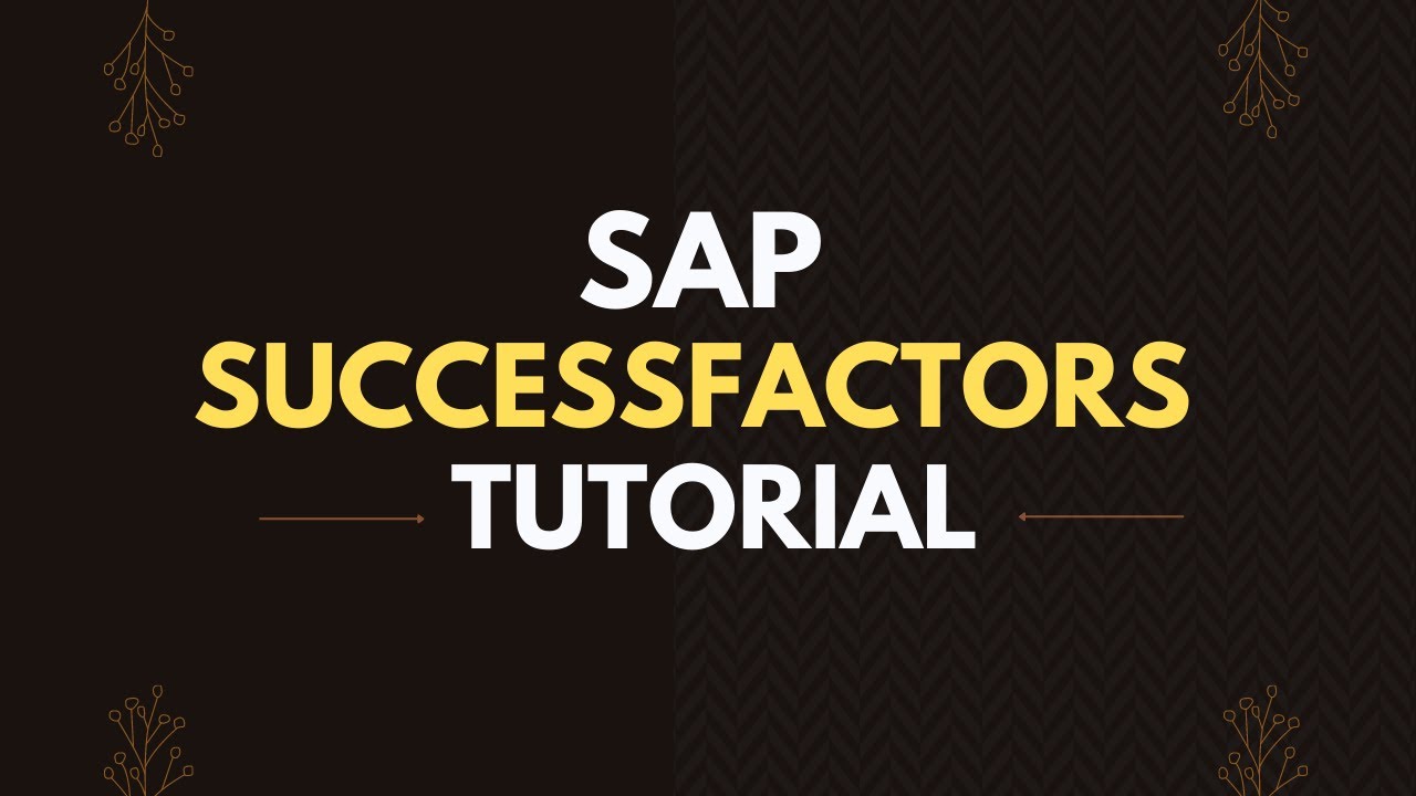SAP SuccessFactors Training | Employee Data in SAP SuccessFactors | SAP ...
