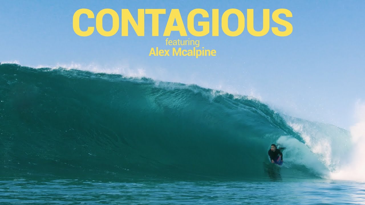 Contagious - Alex Mcalpine Body Boarding - YouTube