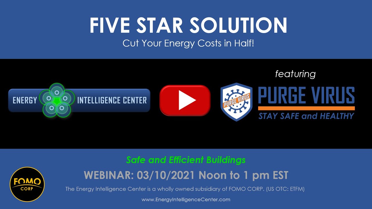 Energy Intelligence Center Webinar FIVE STAR SOLUTION Safe & Efficient Buildings - Purge Virus ...