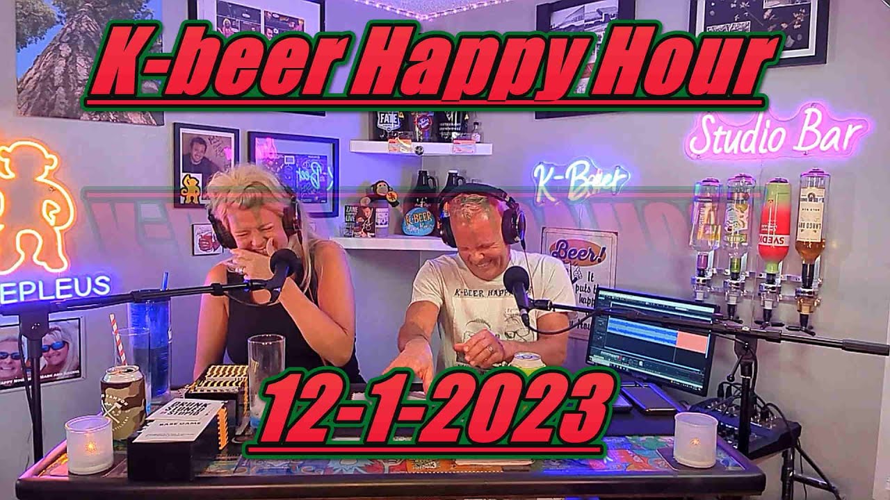 K-beer Happy Hour 12-1-2023 - YouTube