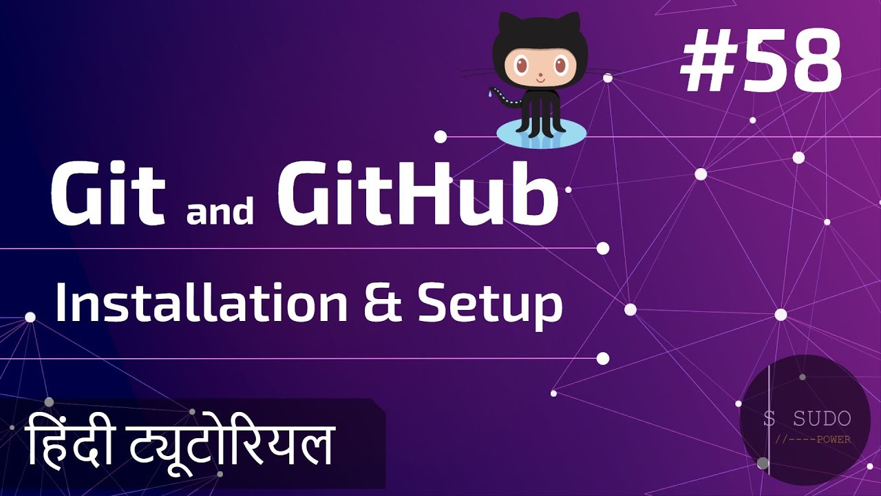58 Learn Git And Github Installation And Setup In Hindi Programming Version Control In Hindi
