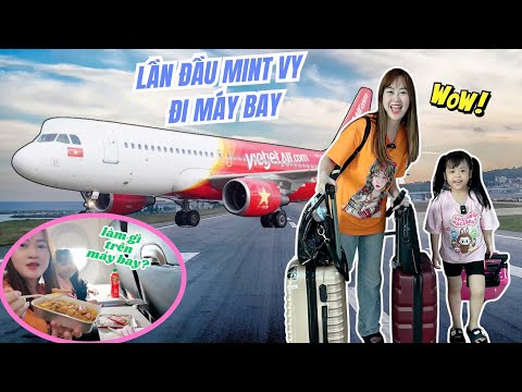 Lần Đầu Mint Vy Và Bà Ngoại Đi Máy Bay Như Thế Nào , Mẹ Hà Hí Có Nhiệm Vụ Gì Trong Chuyến Đi Này?