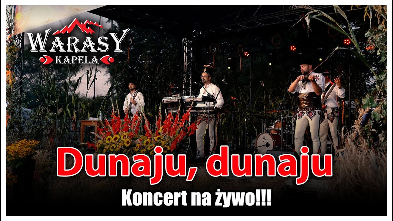 Kapela WARASY - DUNAJU DUNAJU - Dożynki Łazy 2024 - GÓRALSKI KONCERT ...
