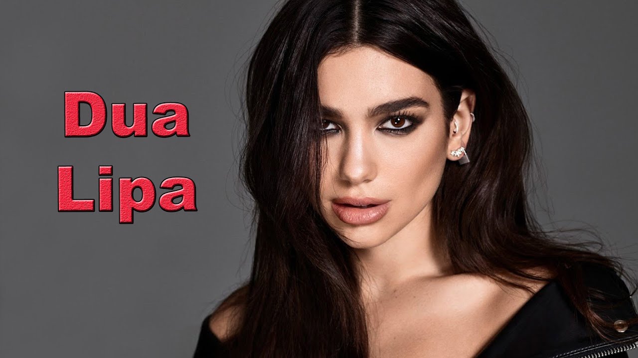 Dua Lipa most viewed songs on YouTube - Nov. 2024 - YouTube