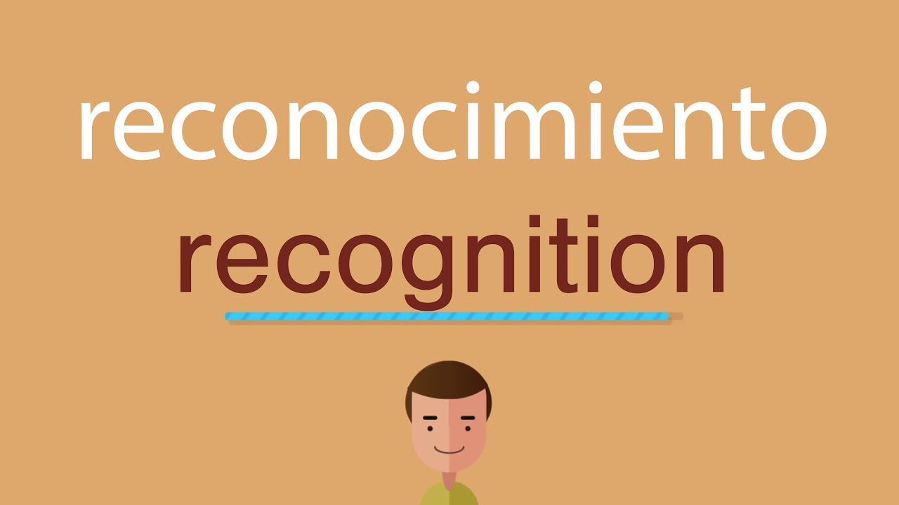 Cómo se dice reconocimiento en inglés - YouTube