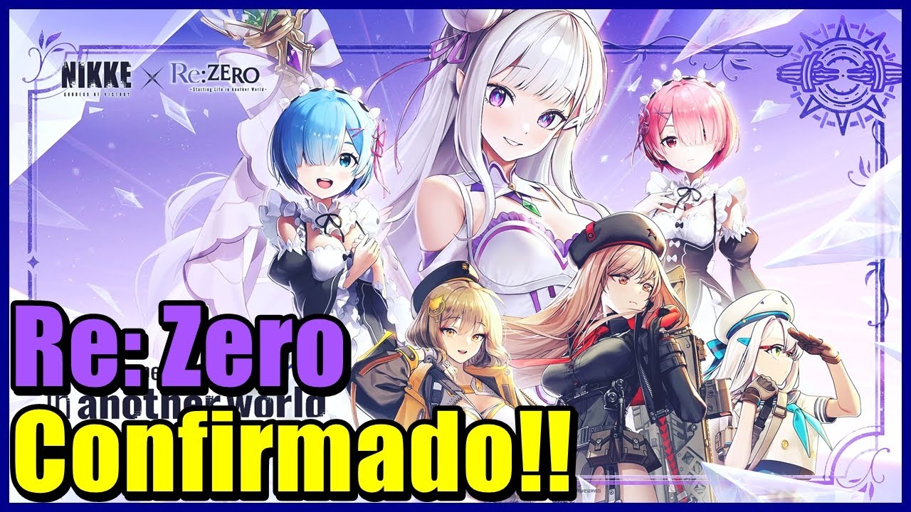 CONFIRMADO COLLAB DO NIKKE, VAI SER RE:ZERO MESMO!! - Goddess of ...