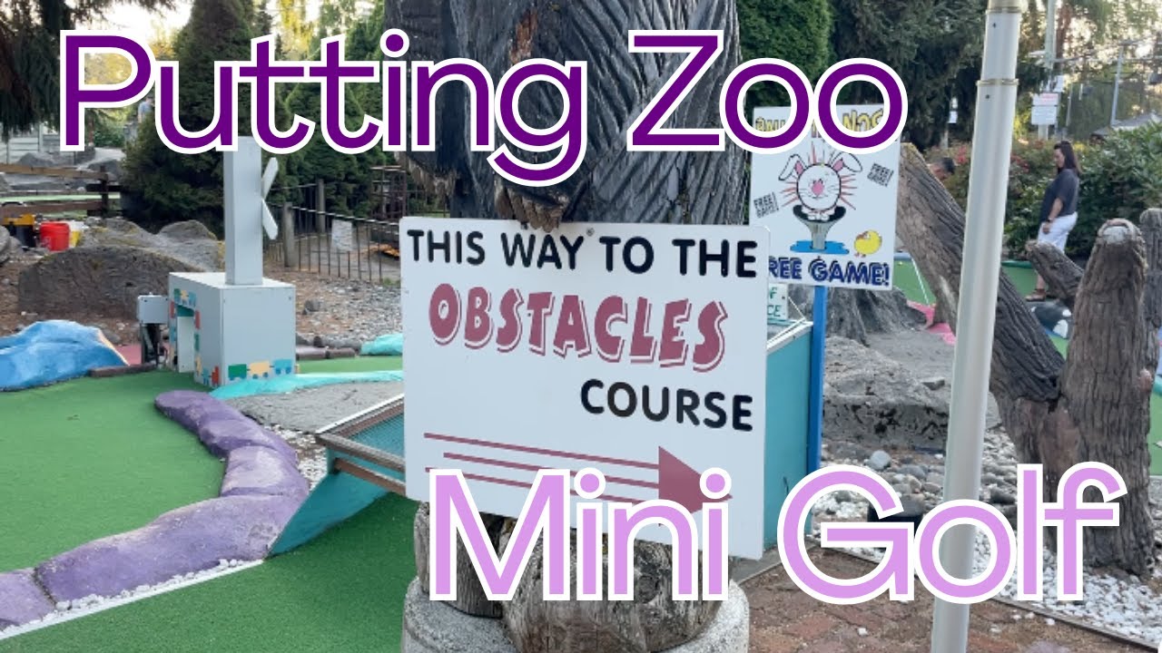 Putting Zoo Mini Golf - YouTube