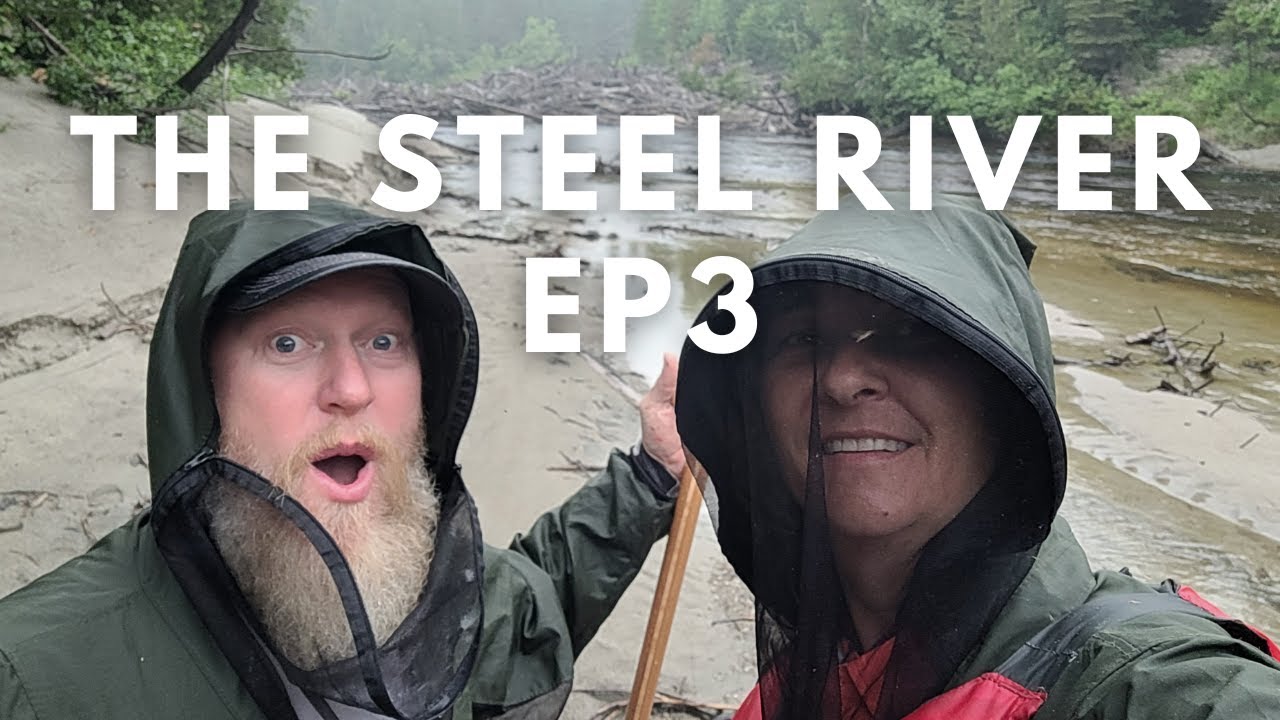 The Steel River Ep3 - Rainbows and Logjams - Northern Ontario's Gem ...