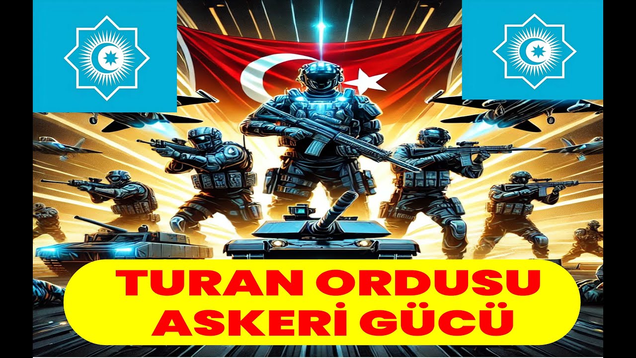 Türk Devlet Teşkilatı Turan Ordusu Askeri Gücü - YouTube
