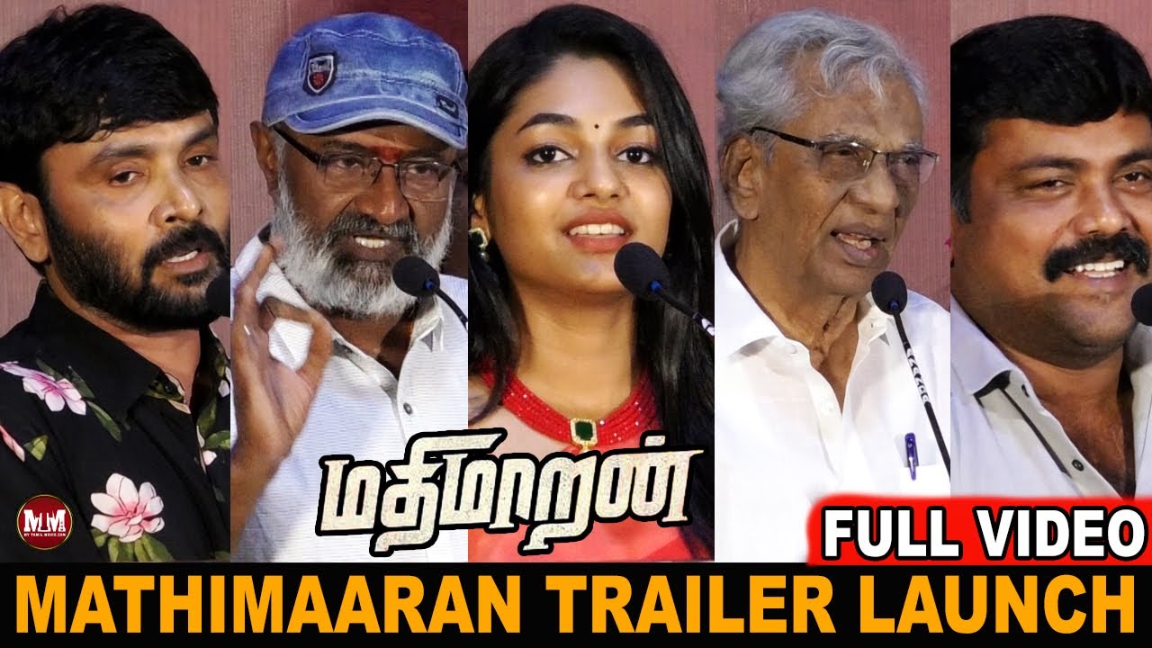 Full Video - Mathimaaran Audio & Trailer Launch | Ivana, MS Bhaskar, HK ...