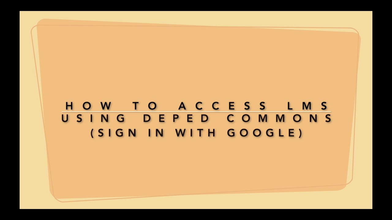 How to Access LMS using DepEd Commons (Sign in with Google) - YouTube