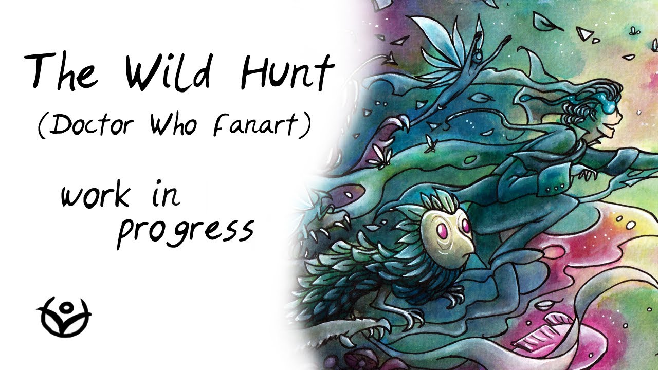 The Wild Hunt - Doctor Who fanart - WIP - YouTube