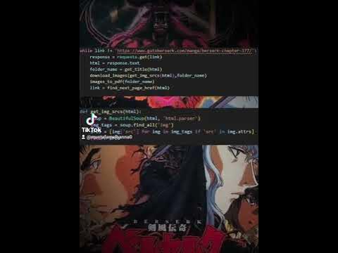 How to use python automation and web scraping to download berserk manga ...