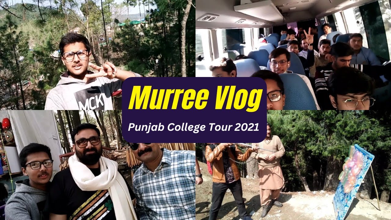 PGC - Murree Trip | 0fficial Vlog | 2021. - YouTube