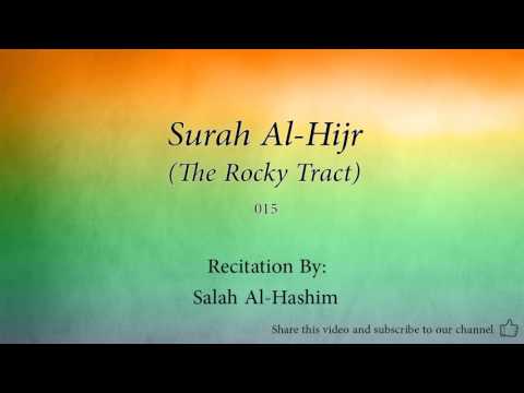 Surah Al Hijr The Rocky Tract   015   Salah Al Hashim   Quran Audio