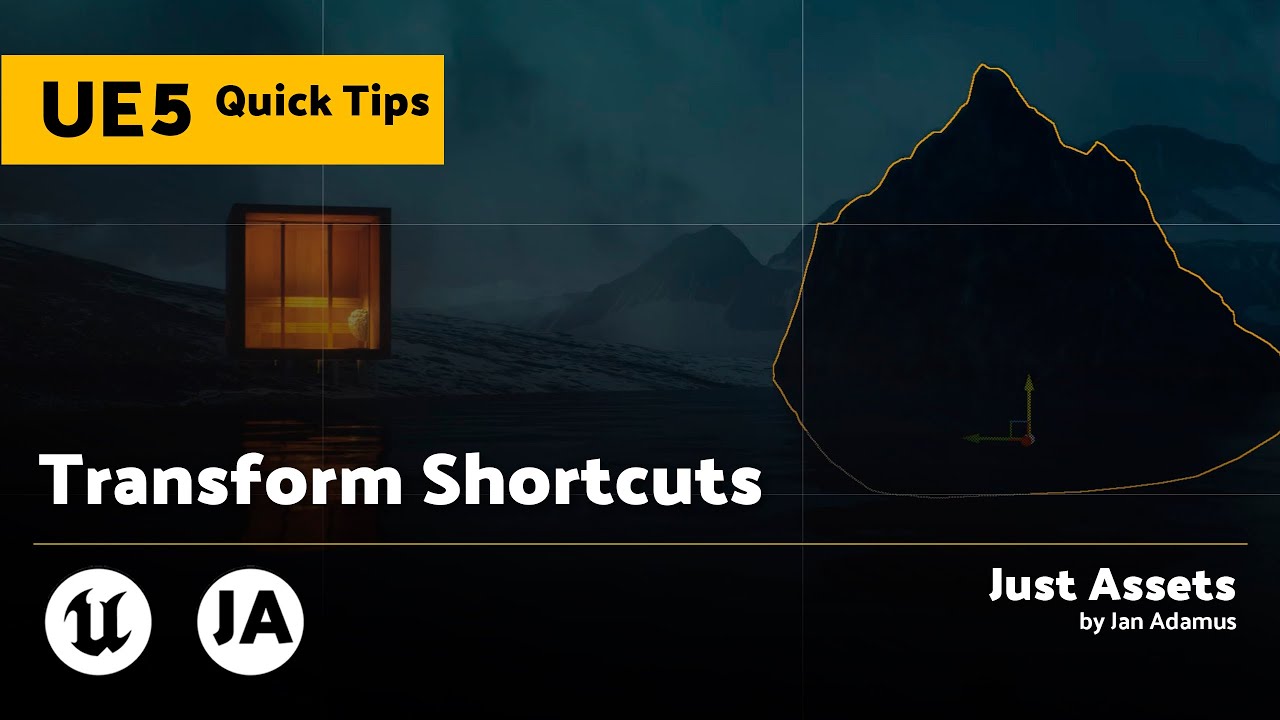 UE QuickTip | Transform Shortcuts - YouTube