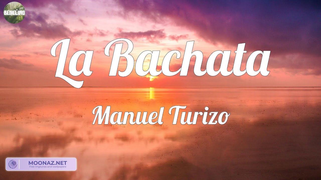 Manuel Turizo - La Bachata (LETRA/LYRIC) - YouTube