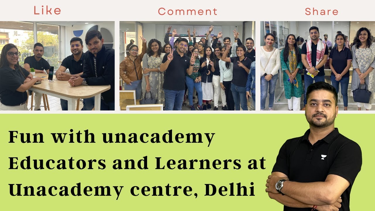 Fun with unacademy Educators and Learners at Unacademy centre, Old ...
