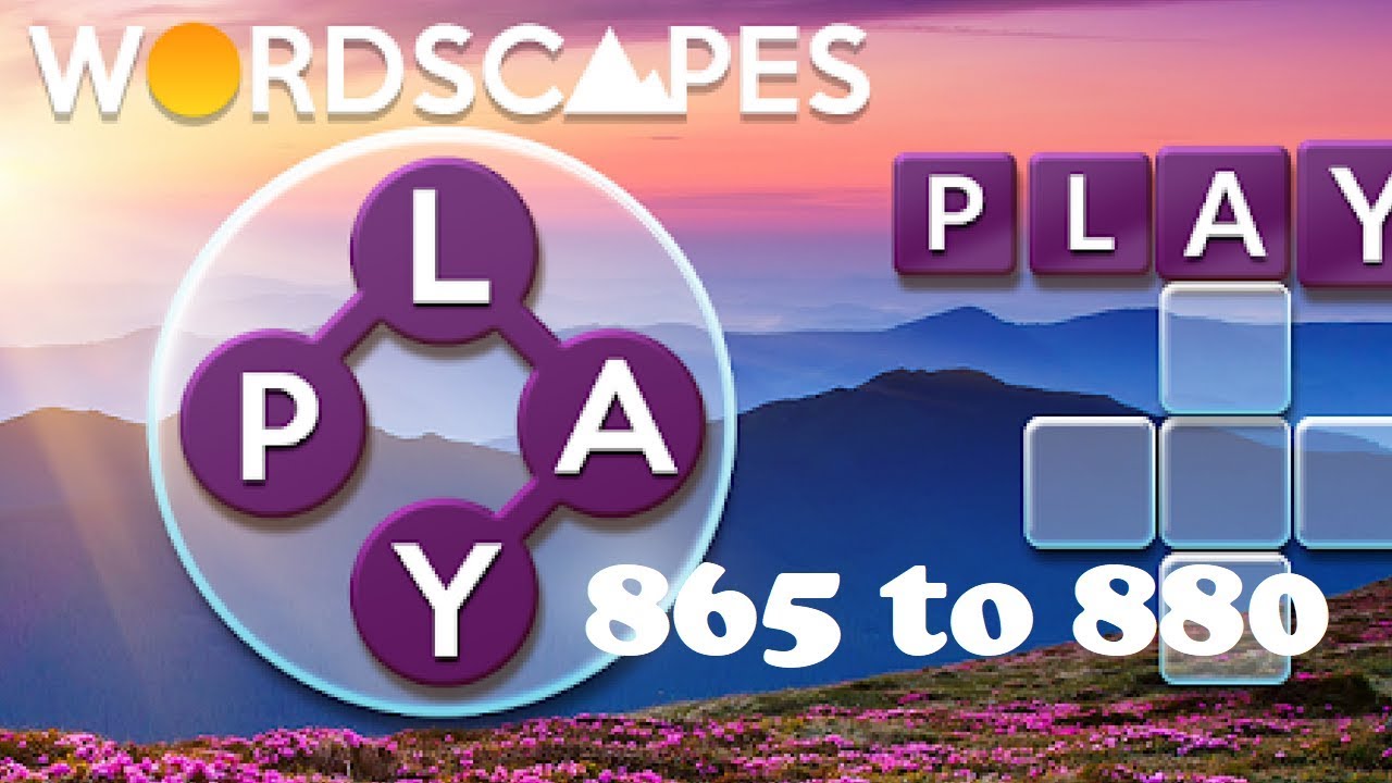 Wordscapes Level 865 To 880 YouTube wordscapes-level-865-to-880-youtube