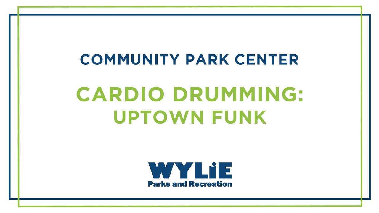 Community Park Center - Cardio Drumming - Uptown Funk - YouTube
