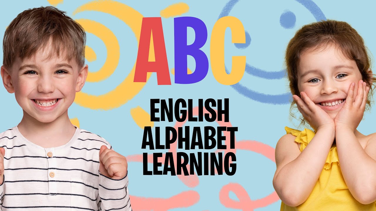 ABC English Alphabet Learning for Kindergarten - YouTube