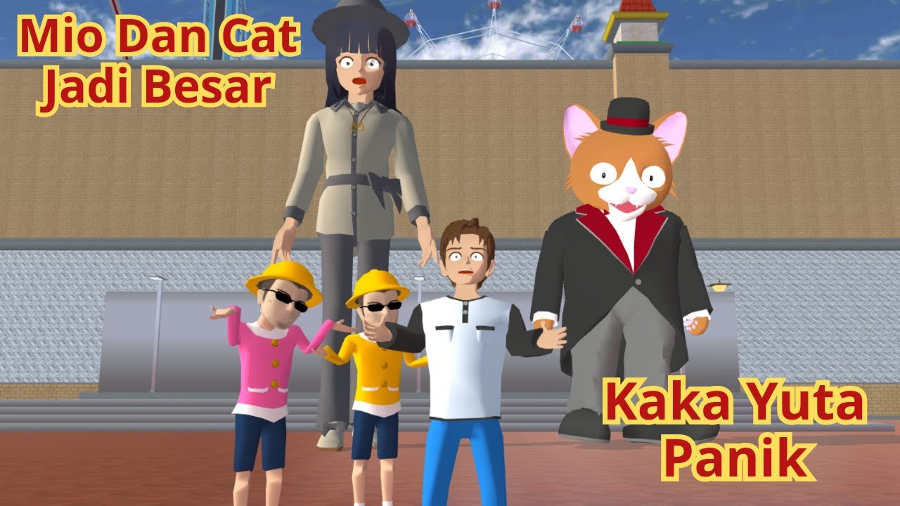 DRAMA SAKURA SCHOOL SIMULATOR || MIO DAN KUCING JADI BESAR || KAKA YUTA ...