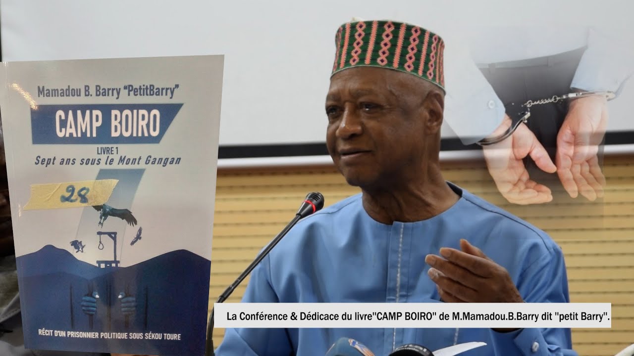 La Conférence & Dédicace du livre''CAMP BOIRO'' de M Mamadou B Barry ...