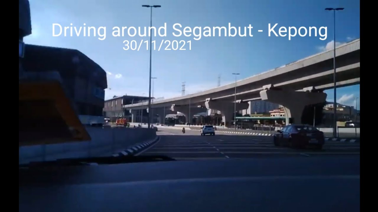Driving around Segambut - Kepong (30 November 2021) - YouTube