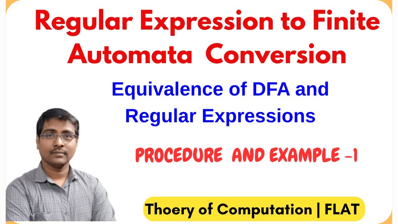 28 Conversion From Regular Expression To Finite Automata Equivalence Of Dfa And Re Toc