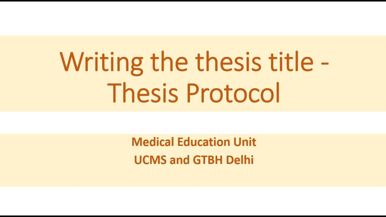 Writing the title - Thesis protocol - YouTube