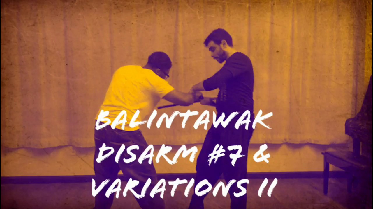 Balintawak New York City. Disarm number 7 and variations. - YouTube