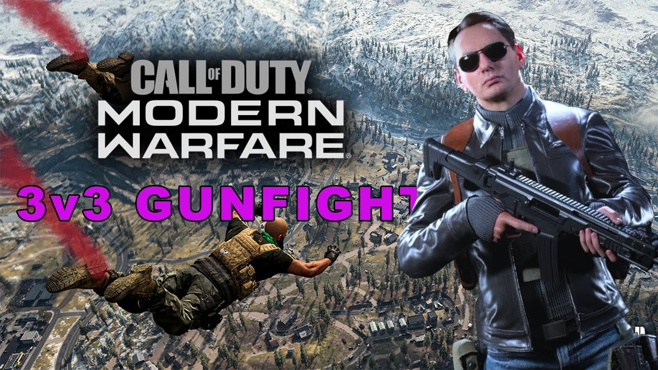 3v3 GUNFIGHT | CALL OF DUTY MODERN WARFARE WITH FRIENDS - YouTube
