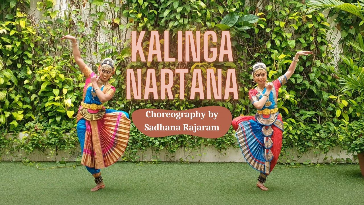 Kalinga Nartana by Ananya & Jyotsna | Choreography by Sadhana Rajaram ...