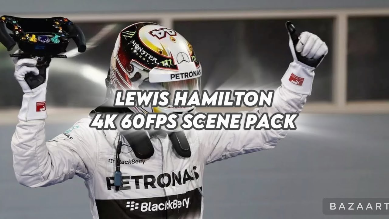 Lewis Hamilton 4k 60FPS Scene pack - YouTube