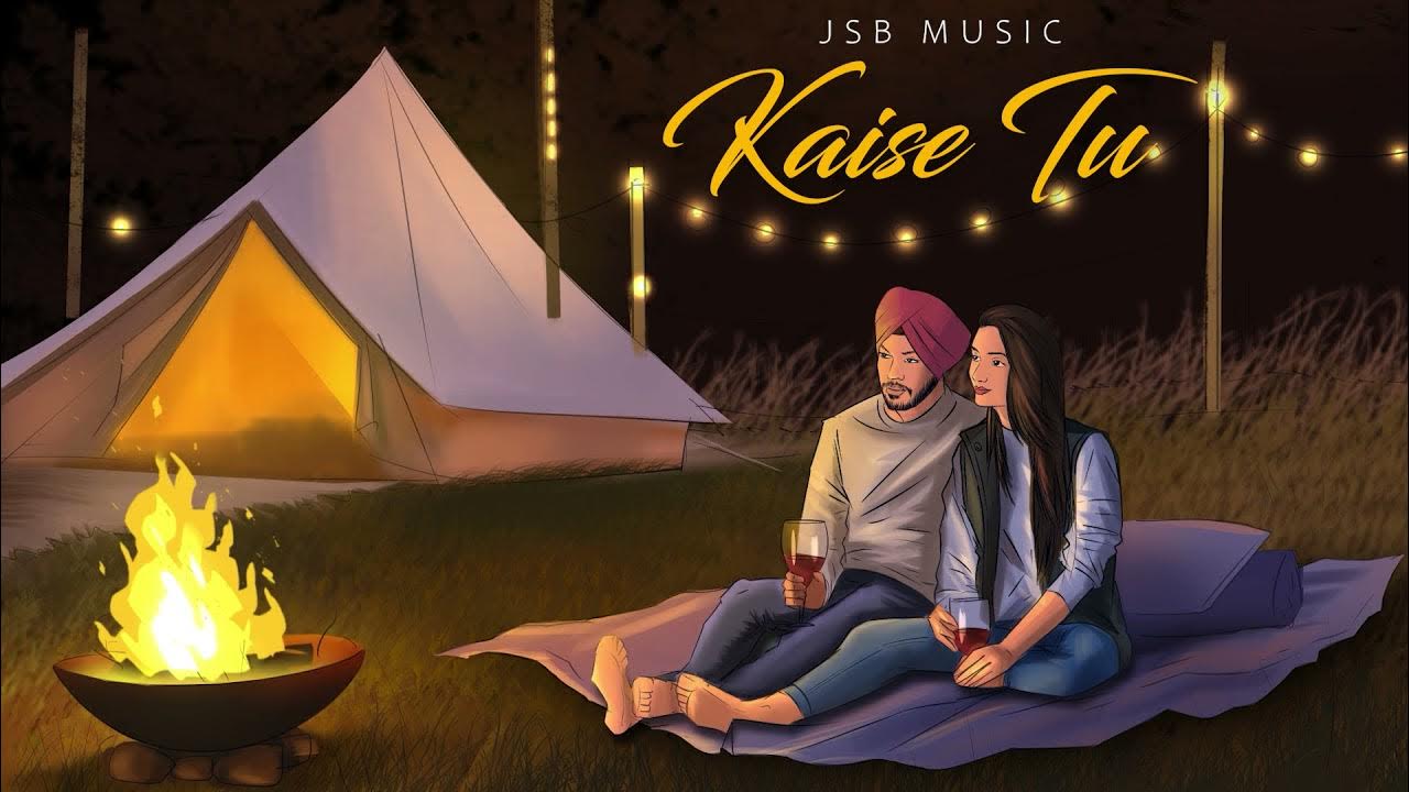 JSB Music - Kaise Tu - YouTube