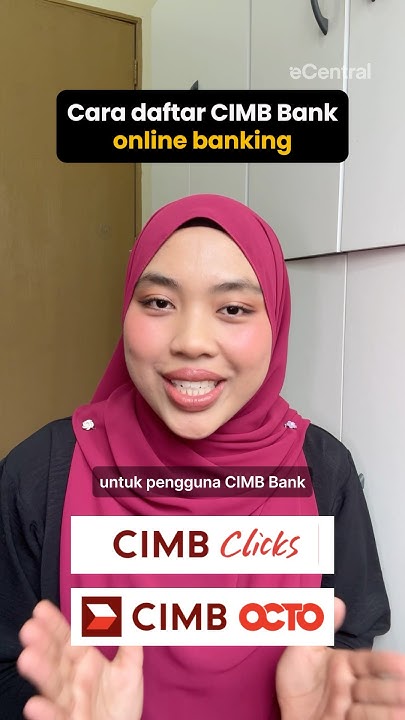 Tutorial Cara Daftar CIMB Bank Online Banking (CIMB Bank & CIMB OCTO) #perbankan - YouTube