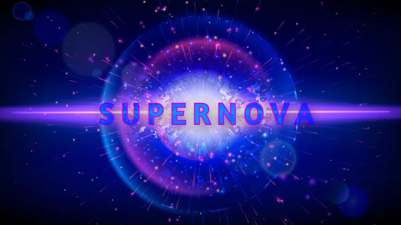 Supernova - YouTube