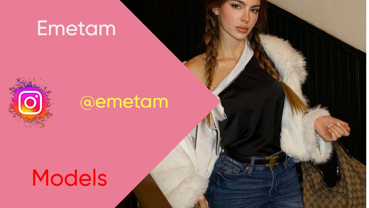 Emetan «Biography Model, Age, Wiki, Boyfriend». - YouTube