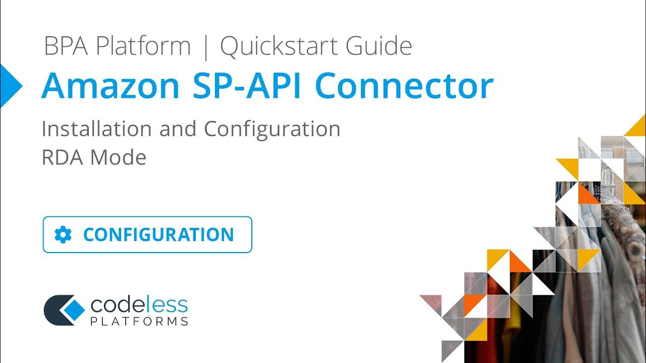 Amazon SP-API Connector Tool Installation and Configuration - RDA Mode - YouTube