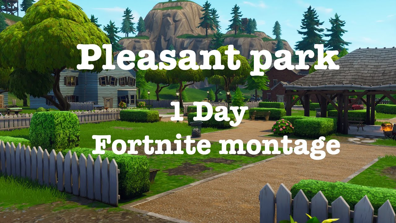 Pleasant Park - 1 Day Fortnite Montage - YouTube