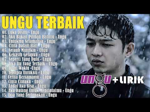 Ungu Band Full Album Terbaik - Lagu Pilihan Terbaik Ungu - Lagu Pop Indonesia Terbaik Tahun 2000an