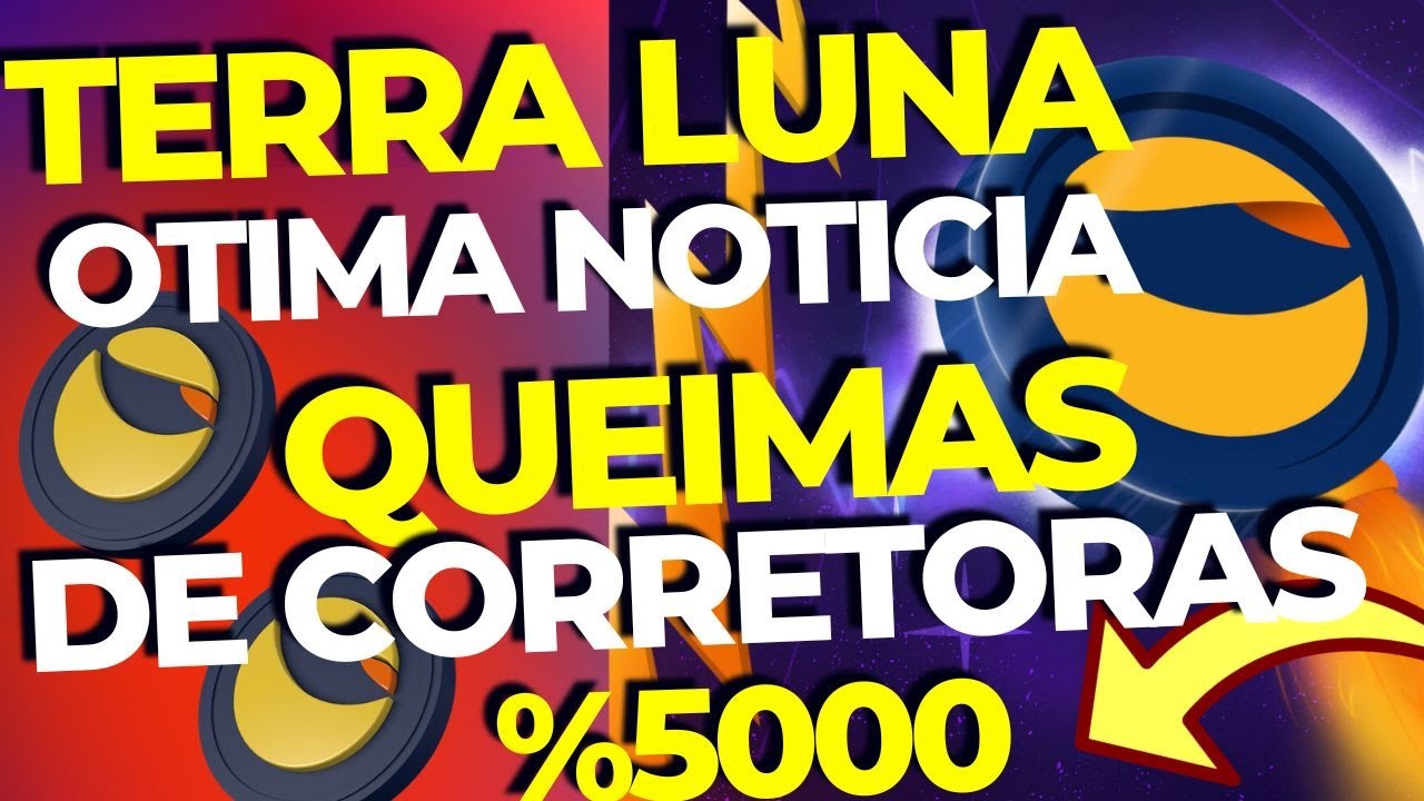 otima noticia !! TERRA LUNA 2,0 LUNC QUEIMAS E NOTICIAS boas - YouTube