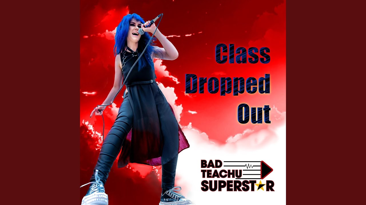 Class Dropped Out - YouTube