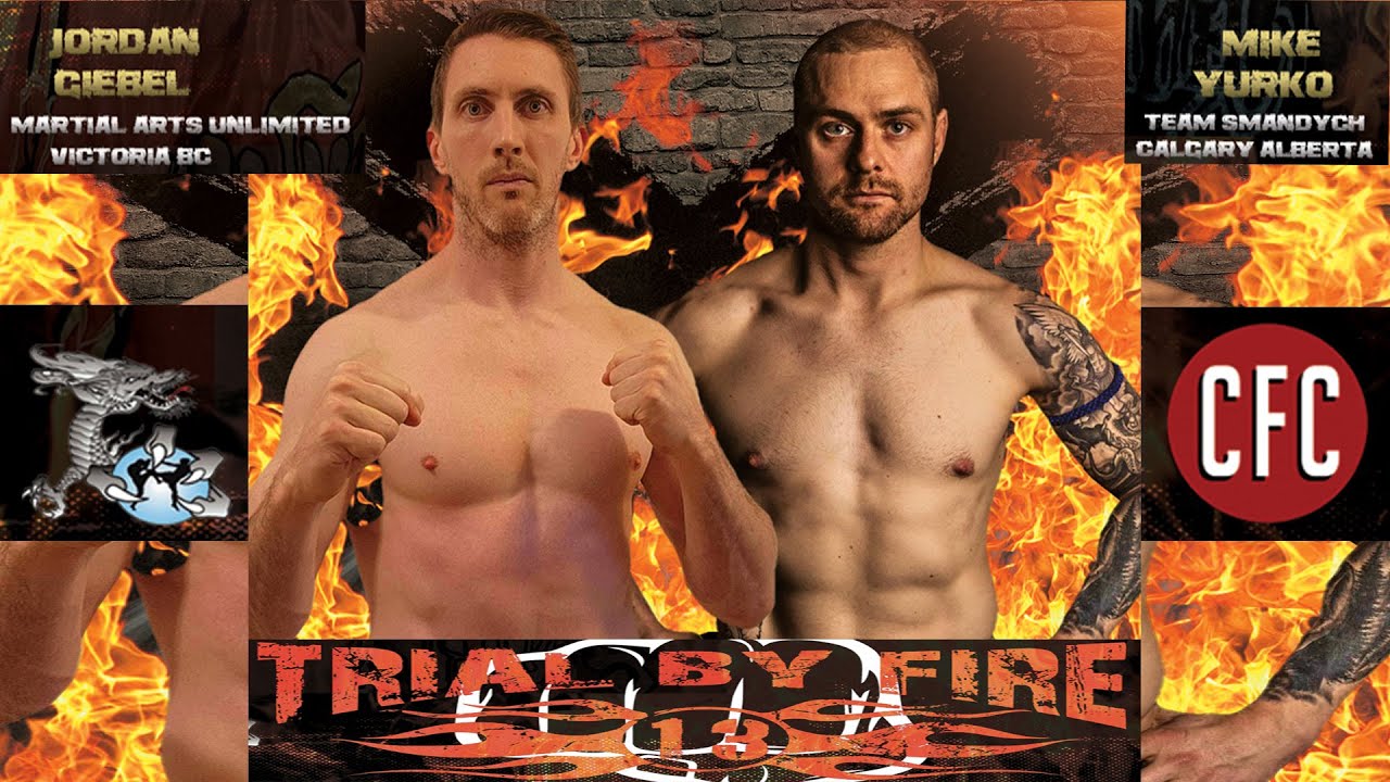 Jordan Giebel vs Mike Yurko | Trial By Fire 13 #muaythai #victory # ...
