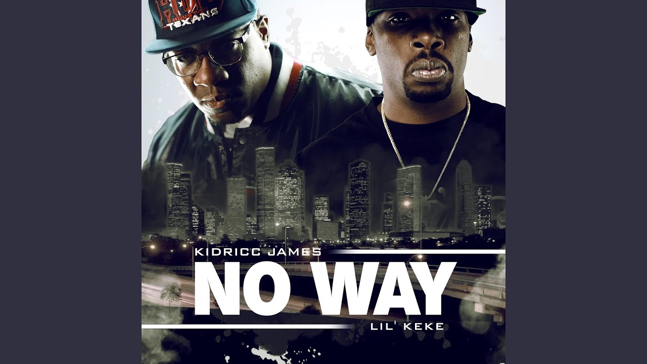 No Way - YouTube