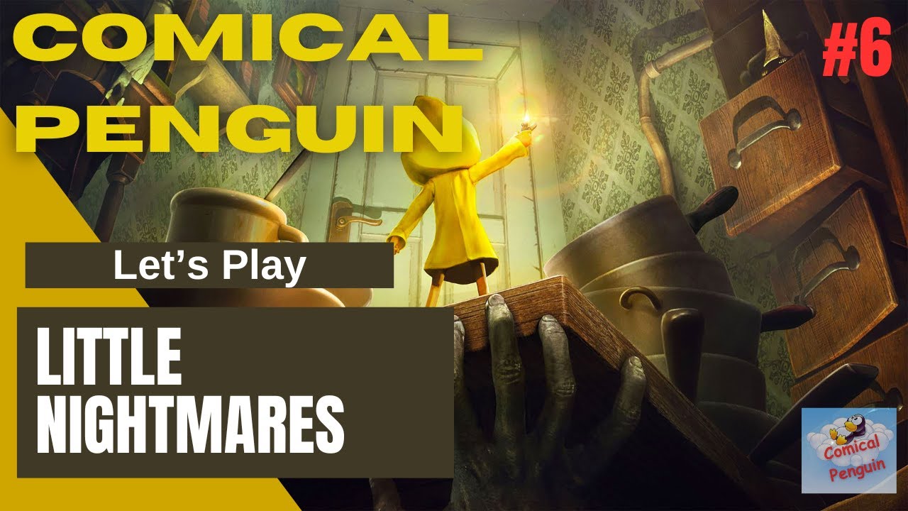 The Lady's Quarters - Let's Play Little Nightmares Part 6 - YouTube