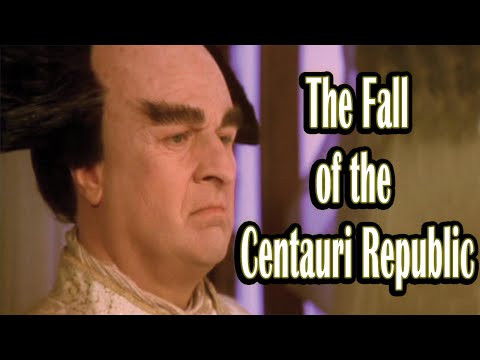 The Fall of the Centauri Republic | Babylon 5