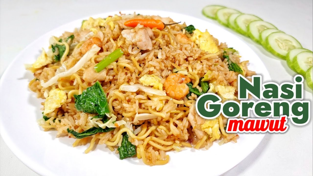 RESEP NASI GORENG MAWUT --- ENAK PAKE BANGET || BIKIN SENDIRI AJA DI RUMAH SEMUA PASTI SUKA ...