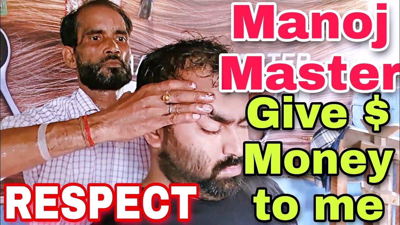 Respected Manoj Master - Head Massage | Back Massage Neck Crack Havey ...
